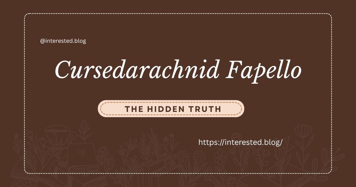 Cursedarachnid Fapello: The Hidden Truth - interested.blog